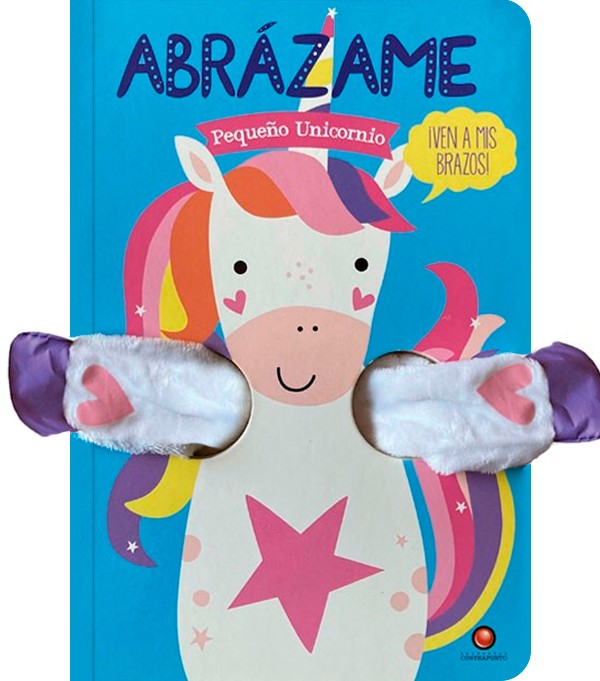 Abrázame. Pequeño Unicornio – Librería Tripantu