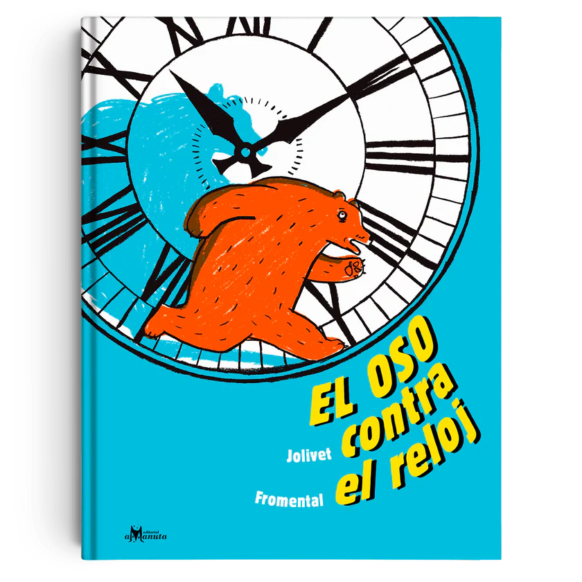 El oso contra el reloj – Librería Tripantu